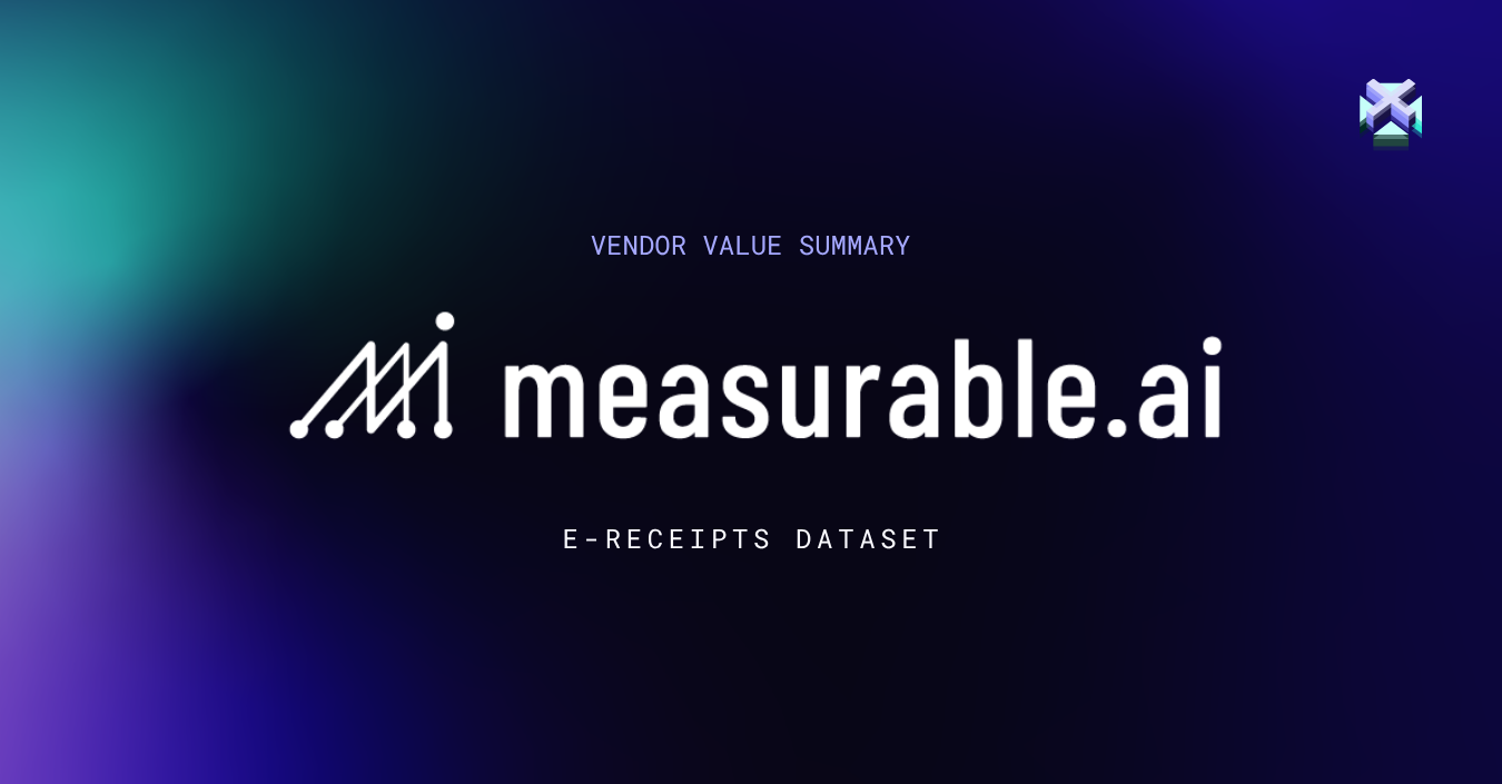Vendor Value Summary: Measurable AI - E-receipts Dataset | Exabel